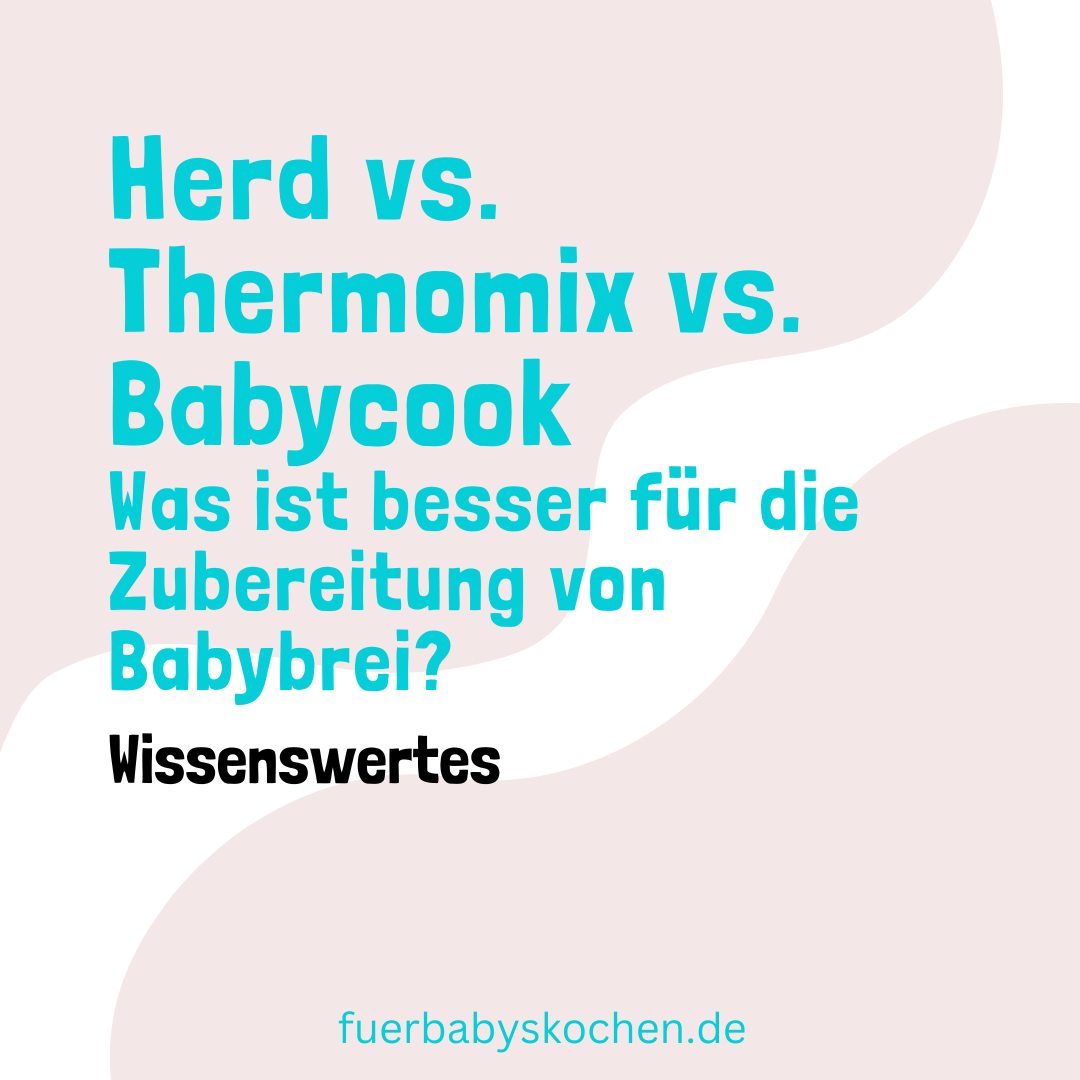 Für Babys Kochen - Für Babys kochen leicht gemacht