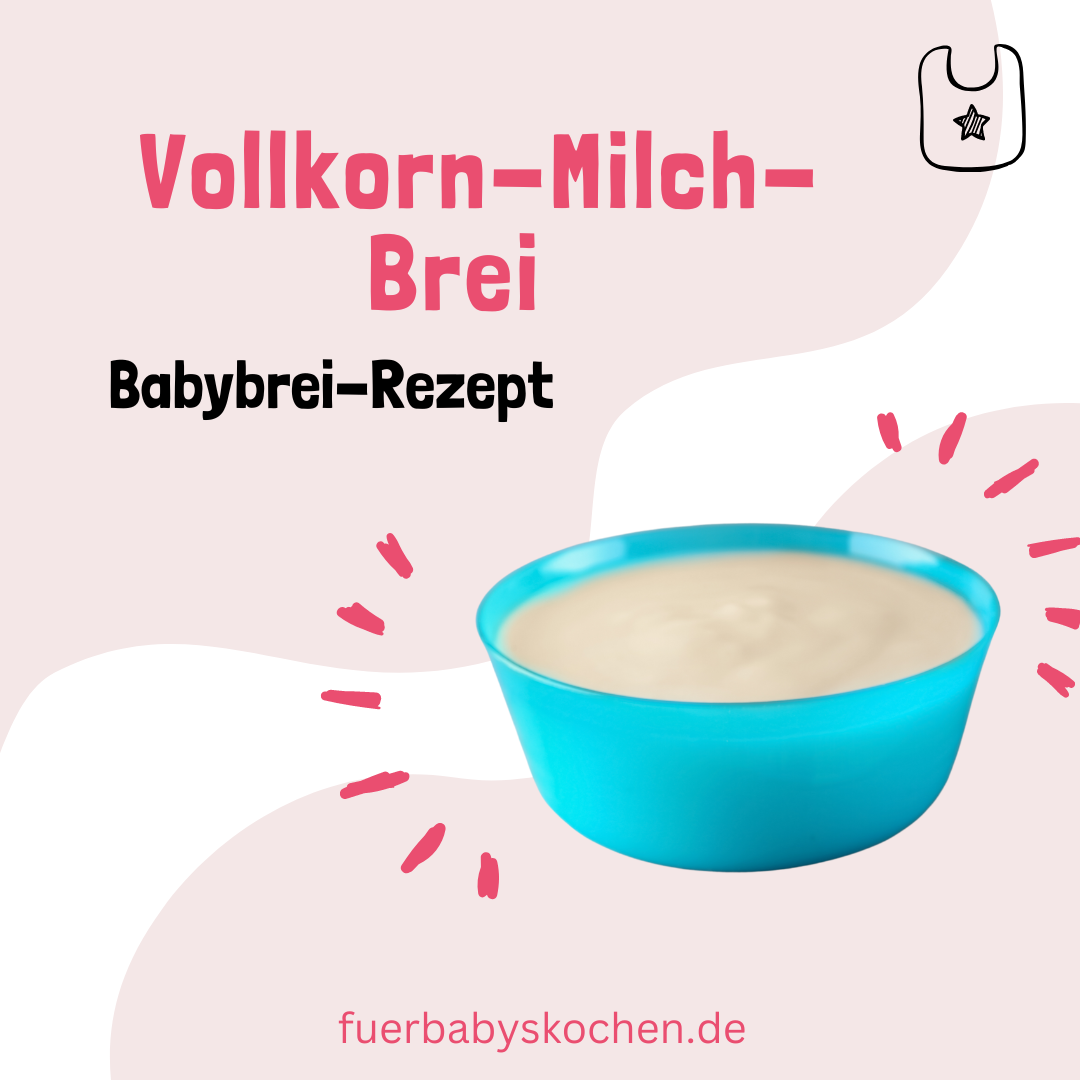 Vollkorn-Milch-Brei für Babys | Babybreirezept - Für Babys kochen leicht gemacht